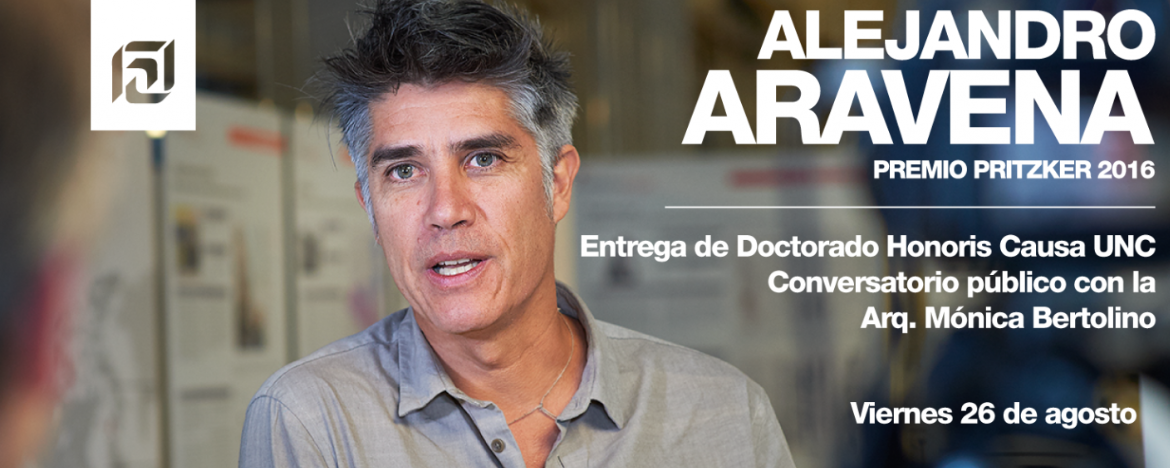 Entrega del Doctorado Honoris Causa y conversatorio con el arquitecto Alejandro Aravena ...